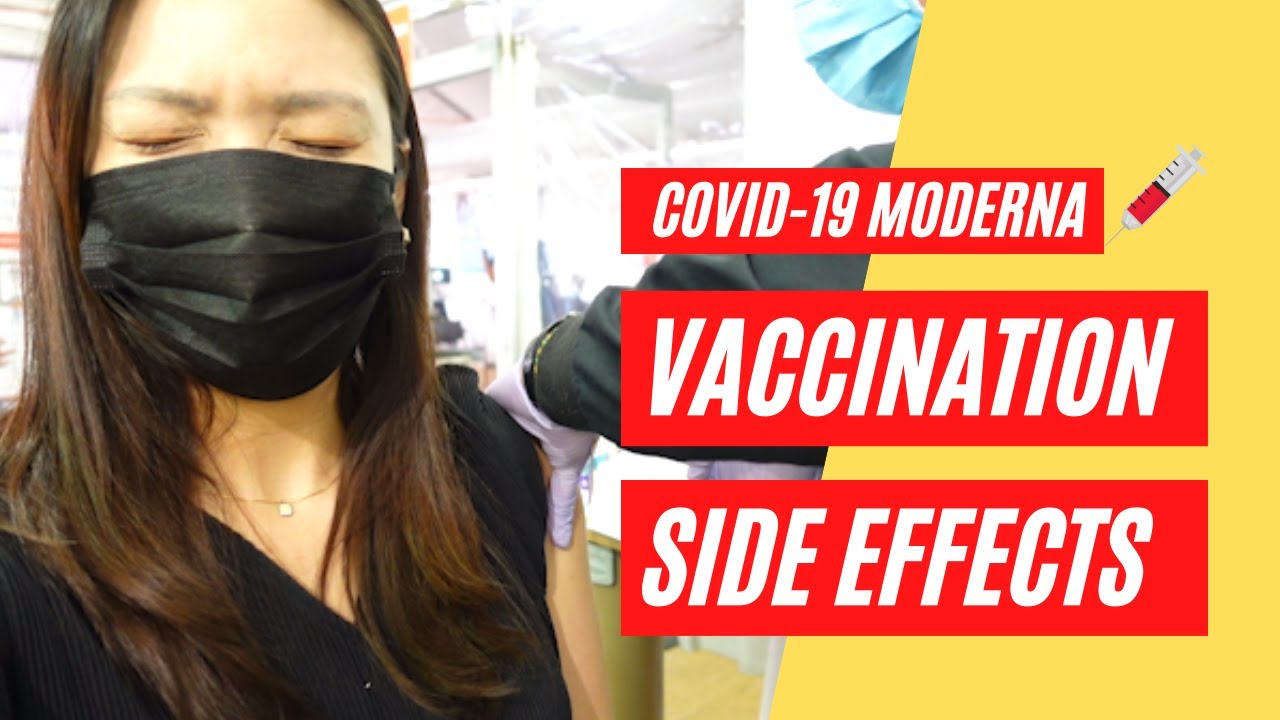 [Review] COVID-19 Moderna Vaccine Side Effects: After First Dose vs ...