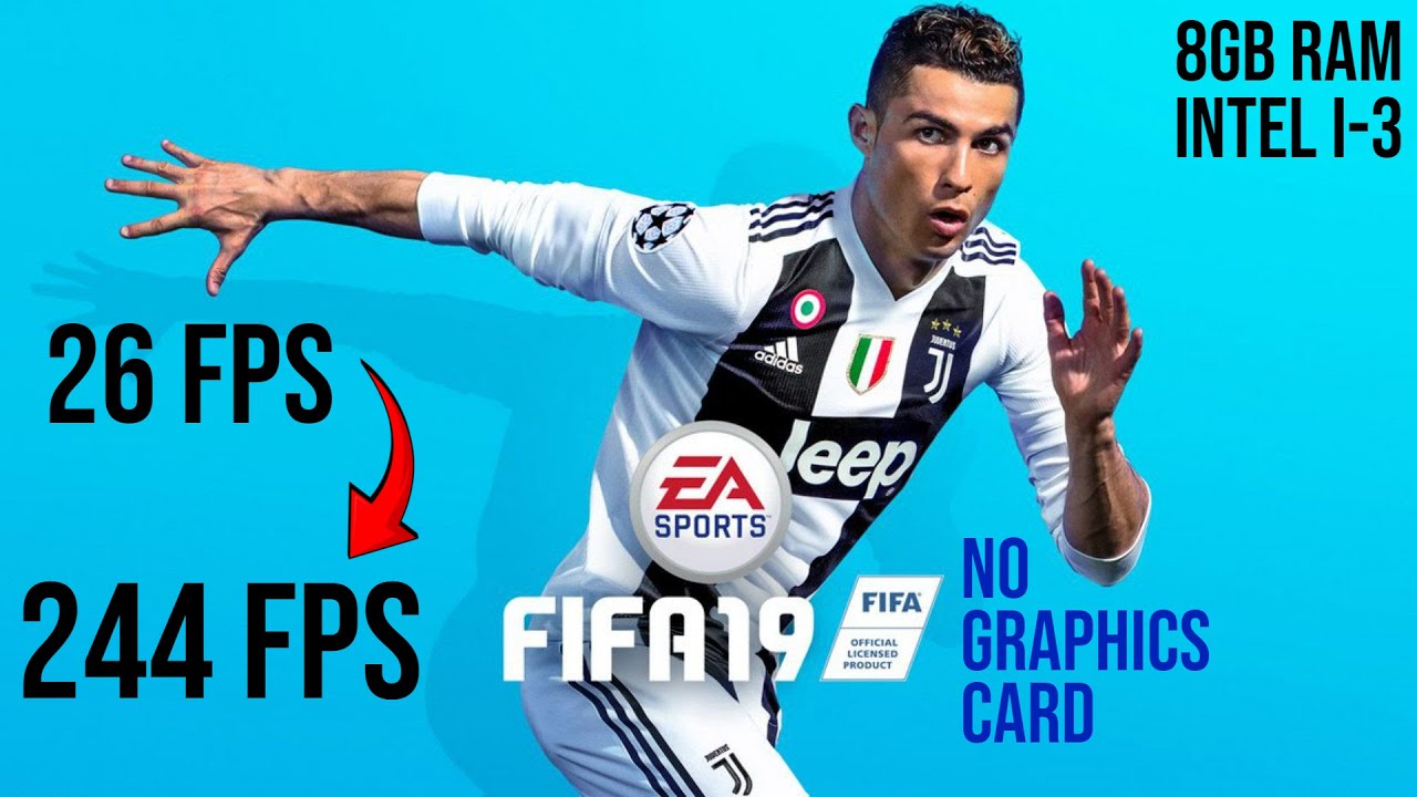FIFA 19 lag fix for low-end PC | 8GB RAM | No Graphics Card needed ...
