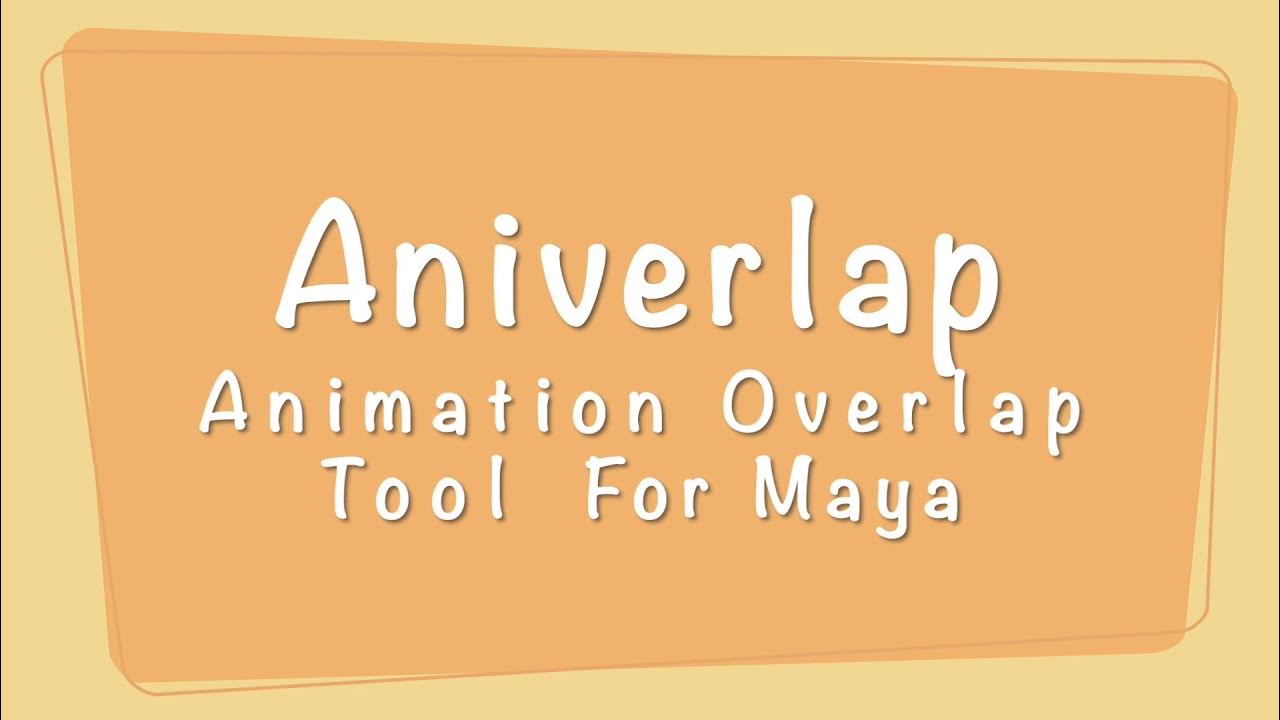 Aniverlap. Animation Overlap Tool for Maya - YouTube