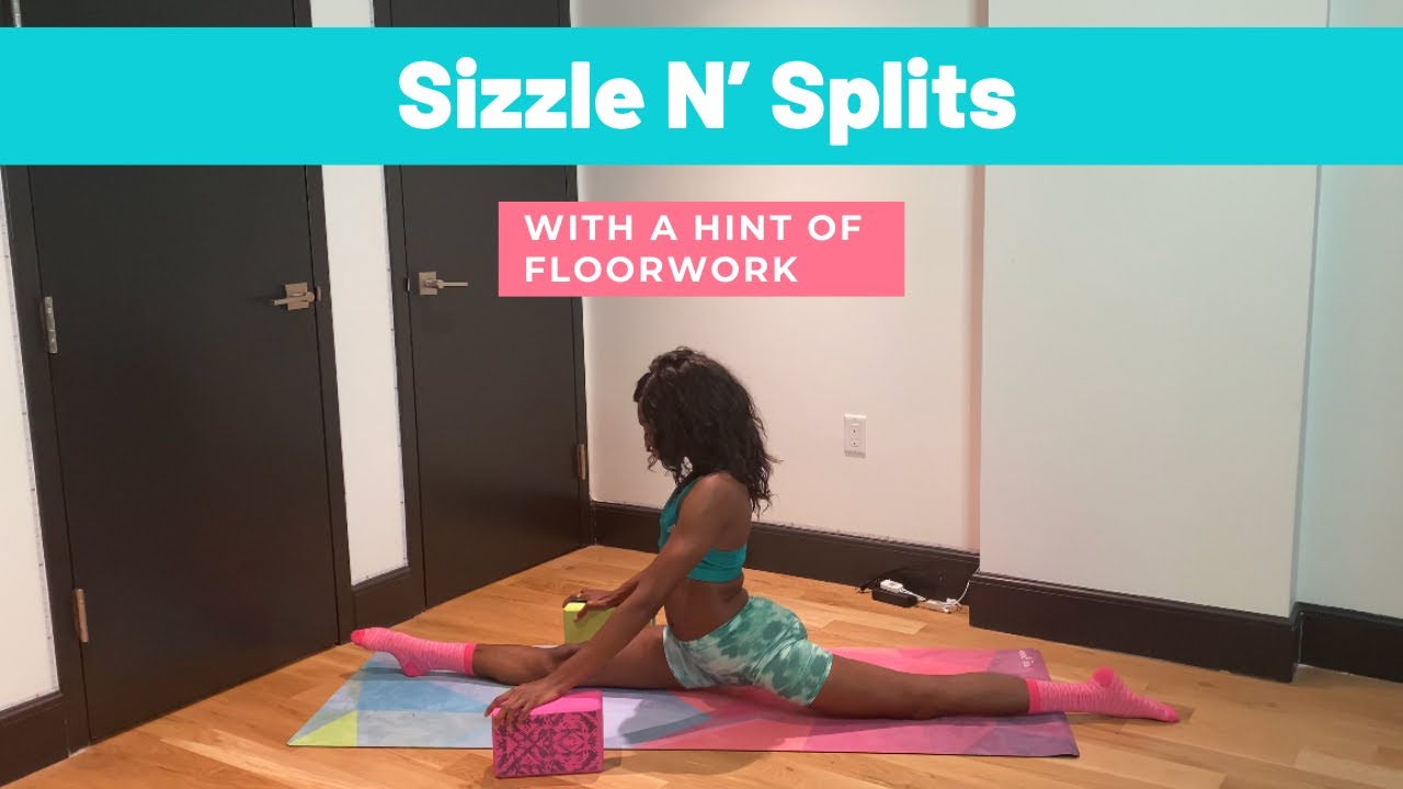Sizzle N' Splits: Floorwork - YouTube