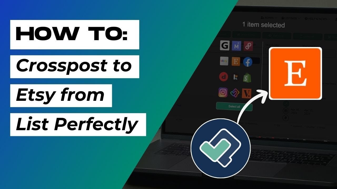 How to Crosslist to Etsy From List Perfectly - YouTube