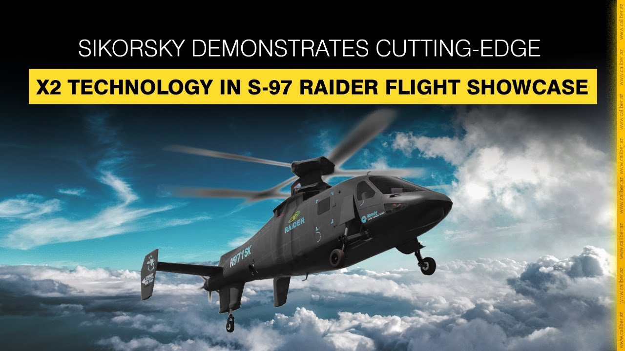 Sikorsky demonstrates cutting-edge X2 technology in S-97 Raider flight ...