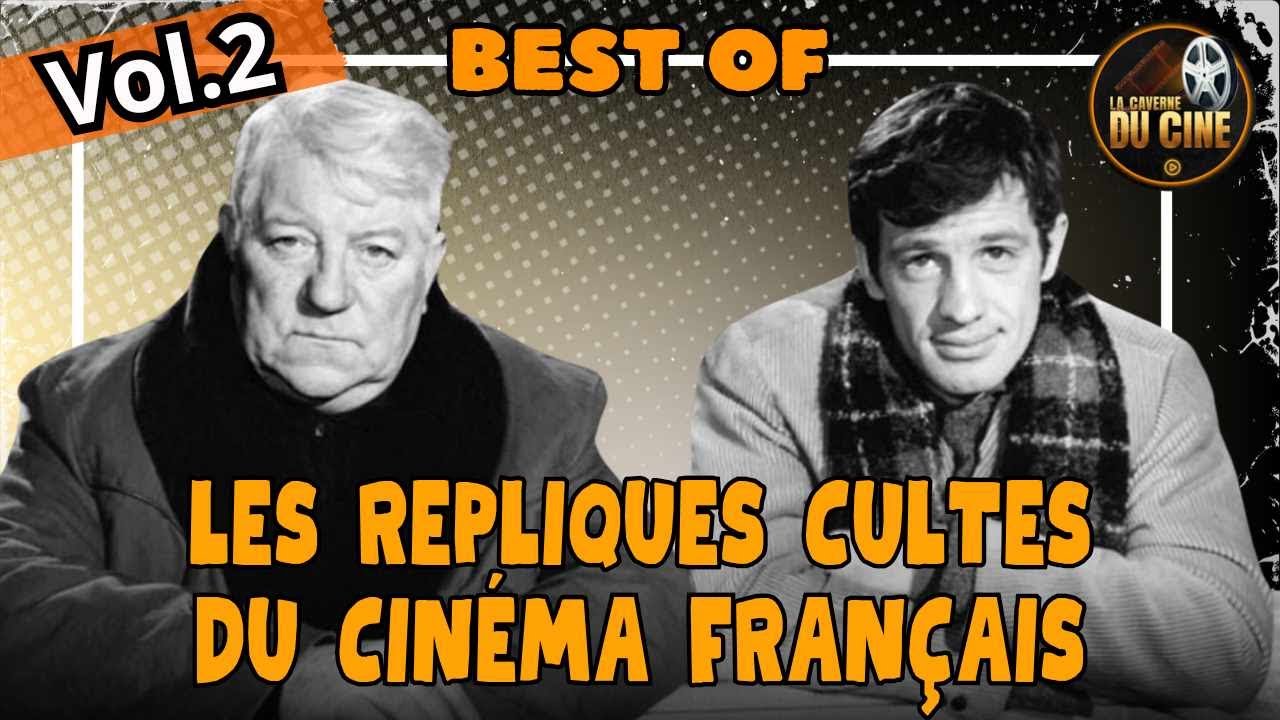 RÉPLIQUES CULTES DU CINÉMA FRANÇAIS ! VOL.2 (GABIN, VENTURA, BLIER, DE ...