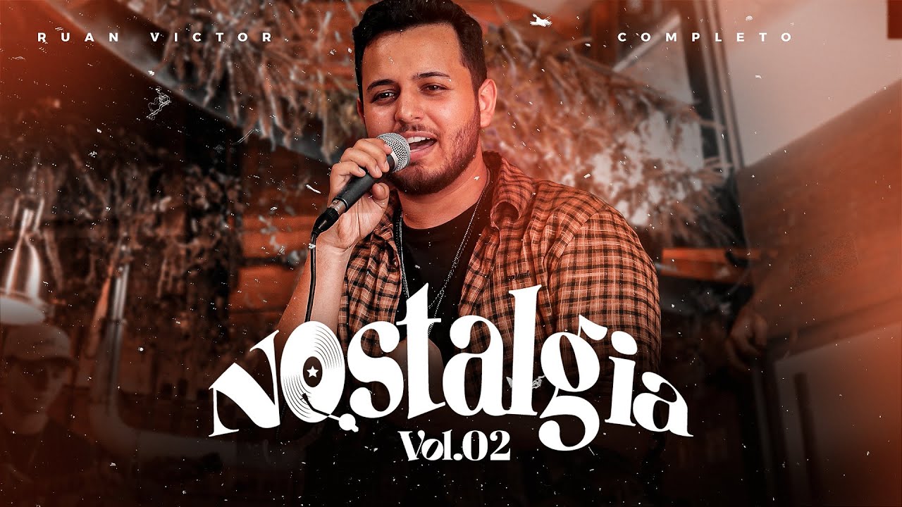 Ruan Victor - Nostalgia 2 (COMPLETO) - YouTube