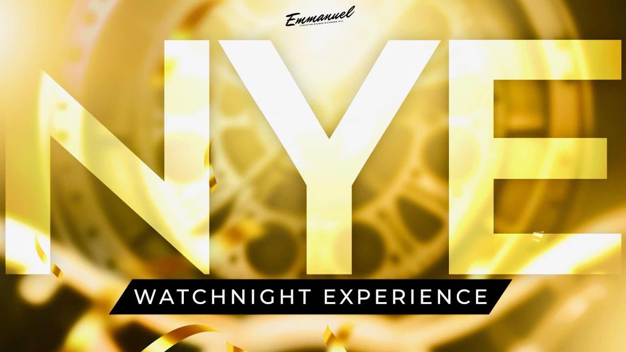 NYE Watch Night Experience 🔥🔥‼️ - YouTube