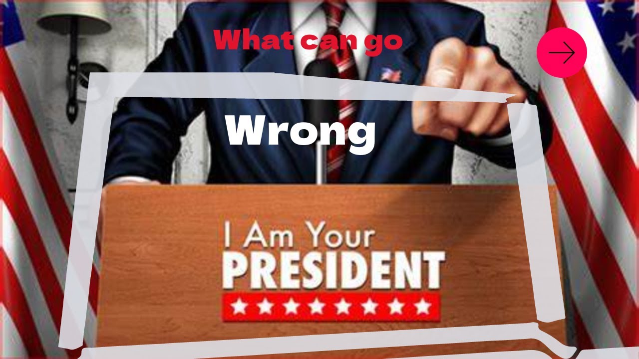 I am Your President | First Look | | Political Simulator | Part 1 - YouTube