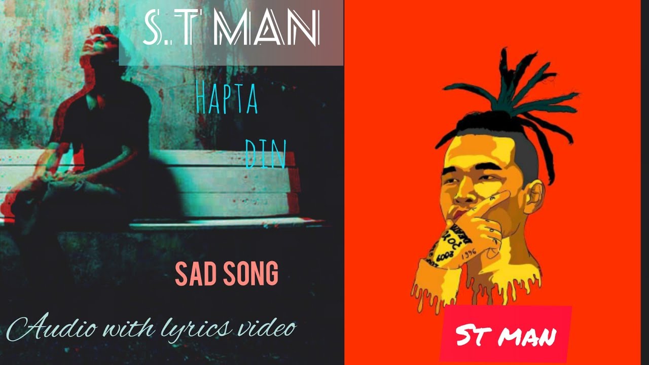 ST MAN || Hapta Din || Sad Rap Song😣😣 - YouTube