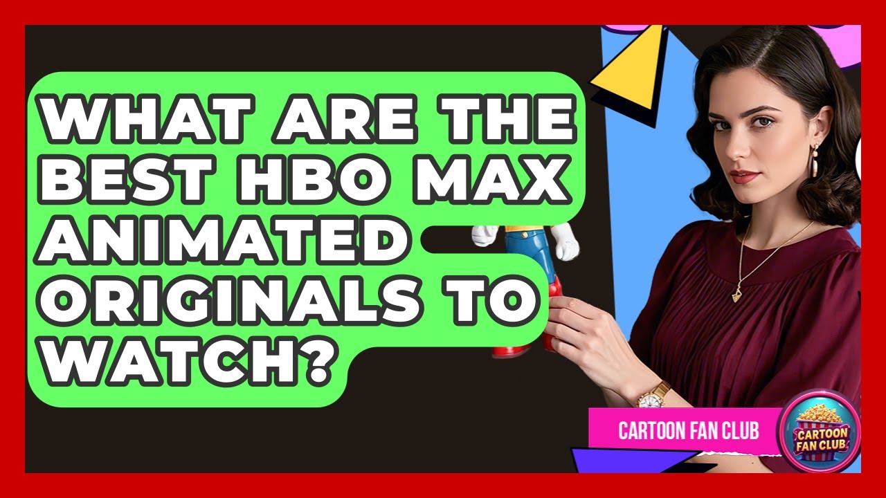 What Are The Best HBO Max Animated Originals To Watch? - Cartoon Fan ...
