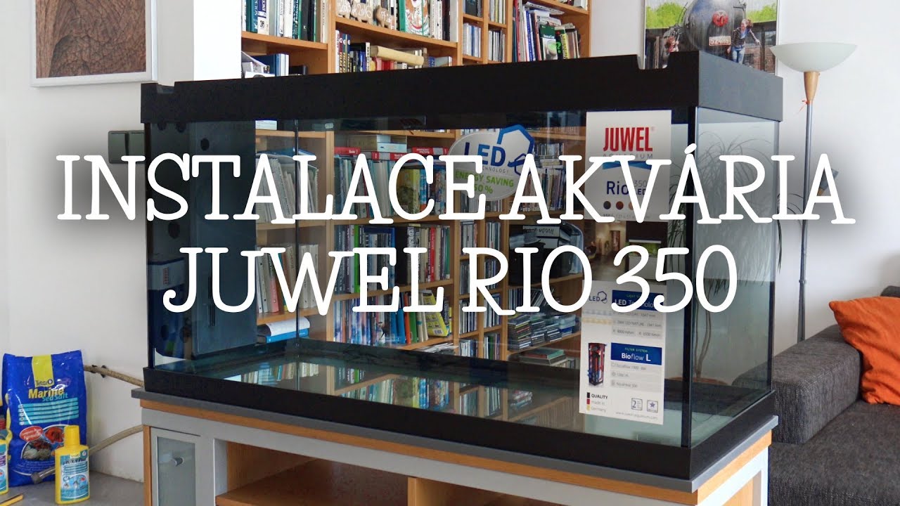 Instalace akvária JUWEL RIO 350 - YouTube