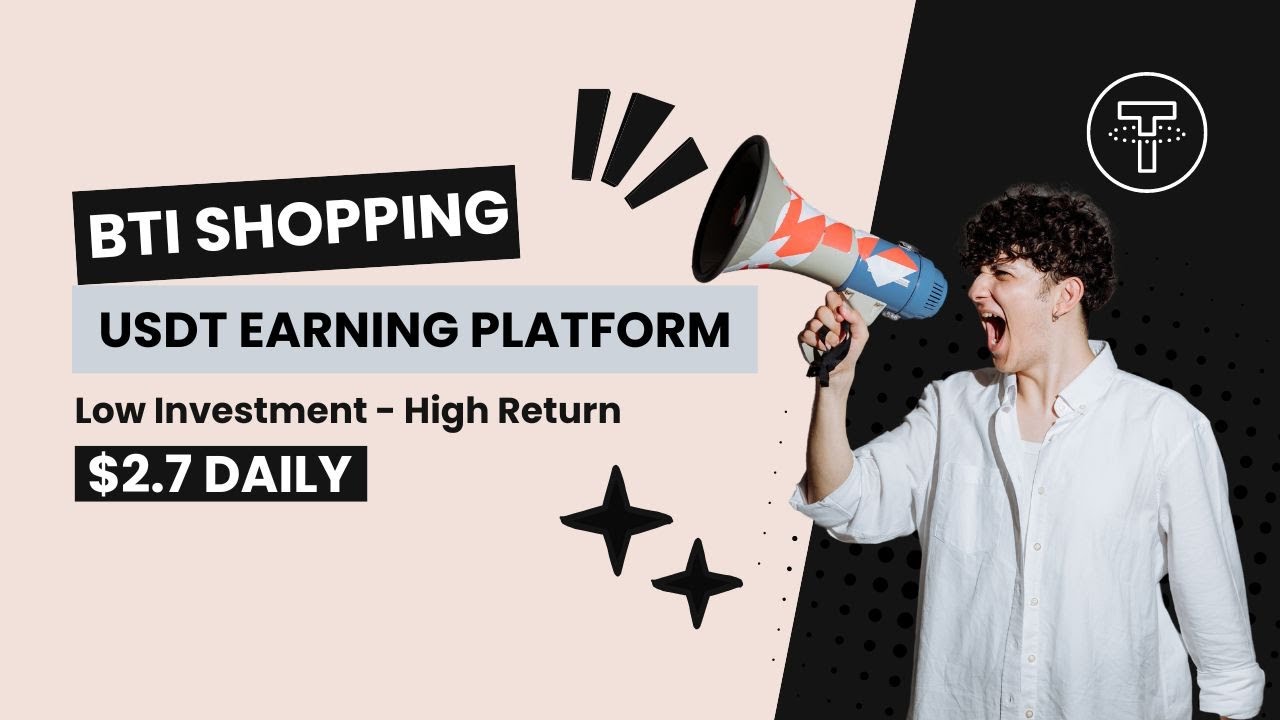 BTI-SHOPPING | NEW USDT EARNING PLATFORM | PASSIVE EARNING - YouTube
