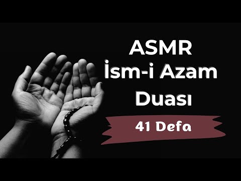 ASMR DUA | İsm-i Azam Duası  |  En büyük dua | Asmr Prayer