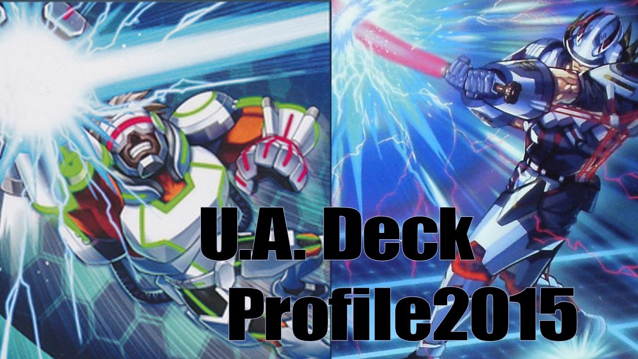 Ultra Athlete (U.A.) Deck List 2015! - Yu-Gi-Oh! Ep. 15 - YouTube