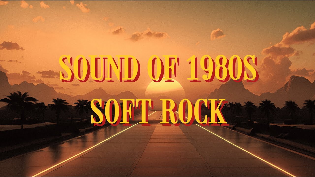 Back in Time: 1980s Soft Rock - YouTube