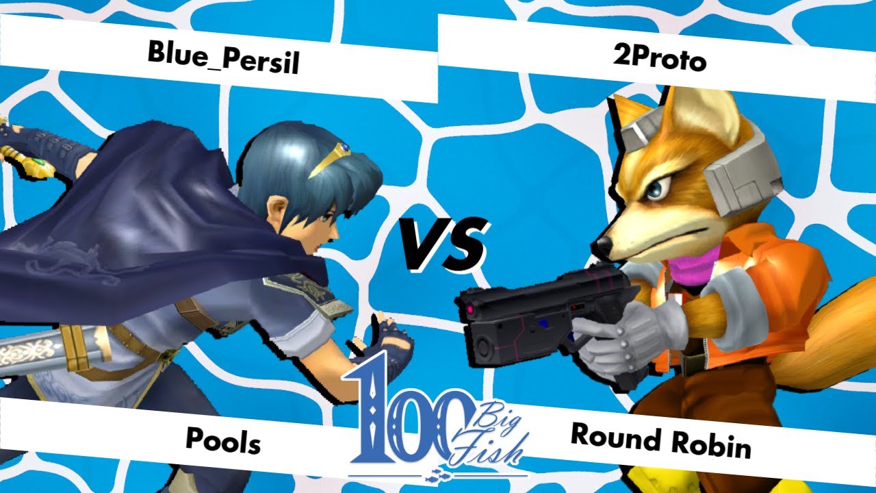 Big Fish 100 Melee | Round Robin Pools | Blue_Persil Vs 2Proto - YouTube