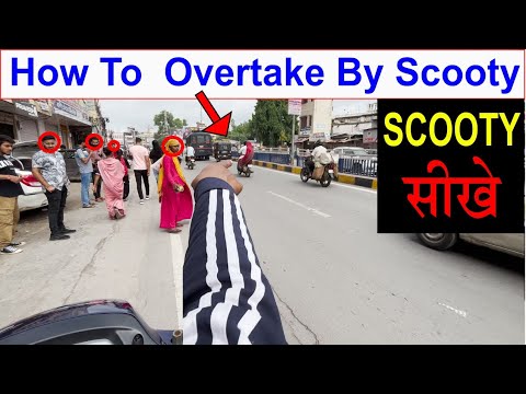 Learn scooty |overtake kaise kre | scooty drive step by step |scooty ...
