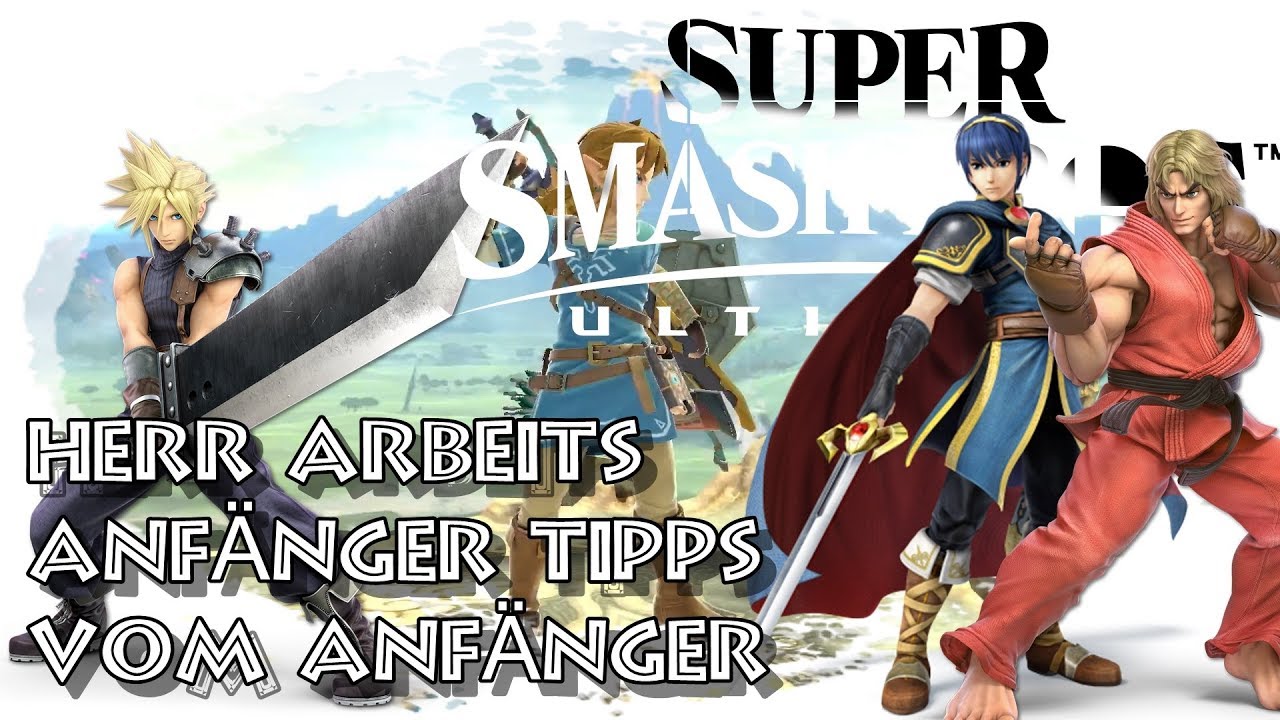SUPER SMASH BROS. ULTIMATE | ANFÄNGER TIPPS VOM ANFÄNGER | GUIDE - YouTube