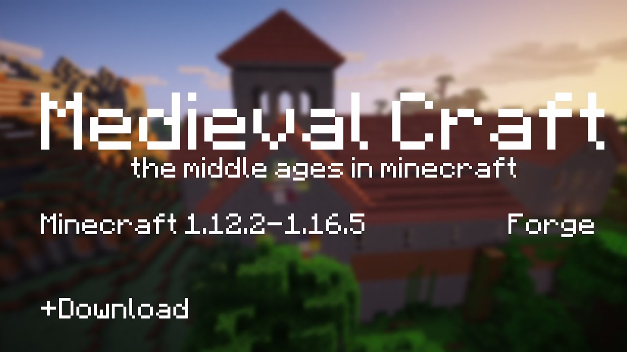 Mod Medieval Craft - the middle ages in minecraft. Minecraft 1.12.2-1. ...