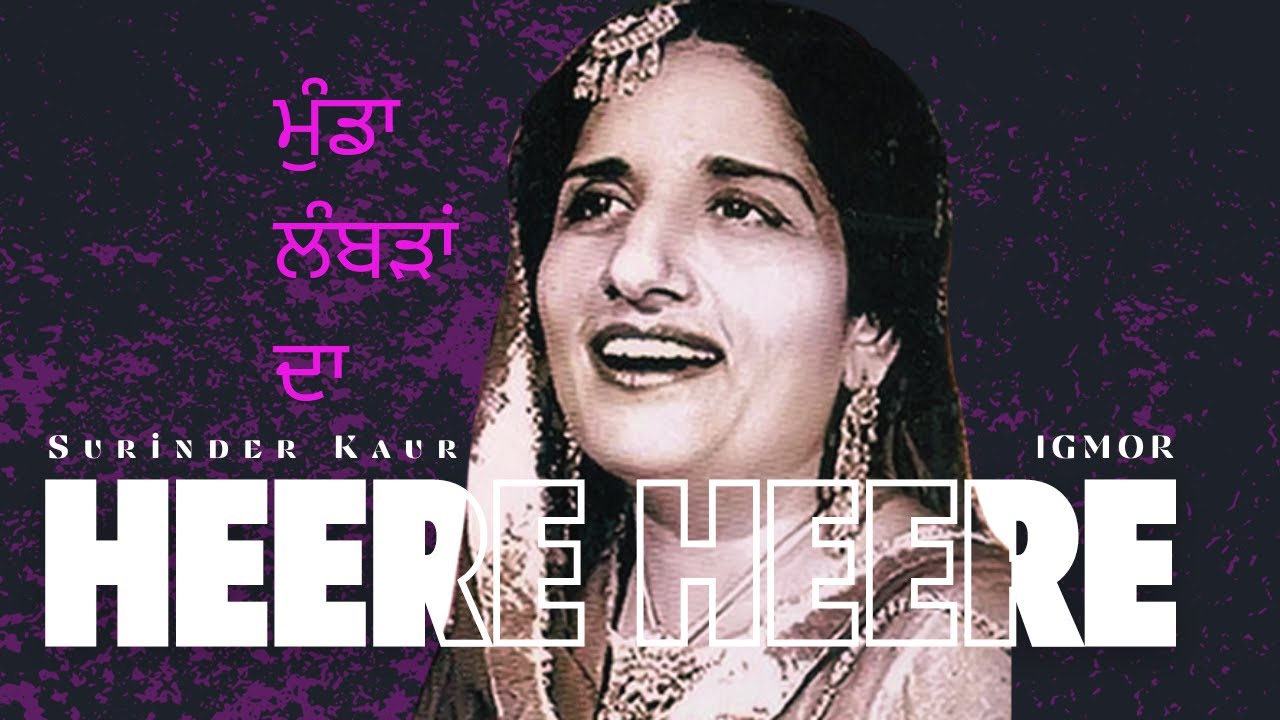 Munda Lambran Da (REMIX) - Surinder Kaur x IGMOR - YouTube
