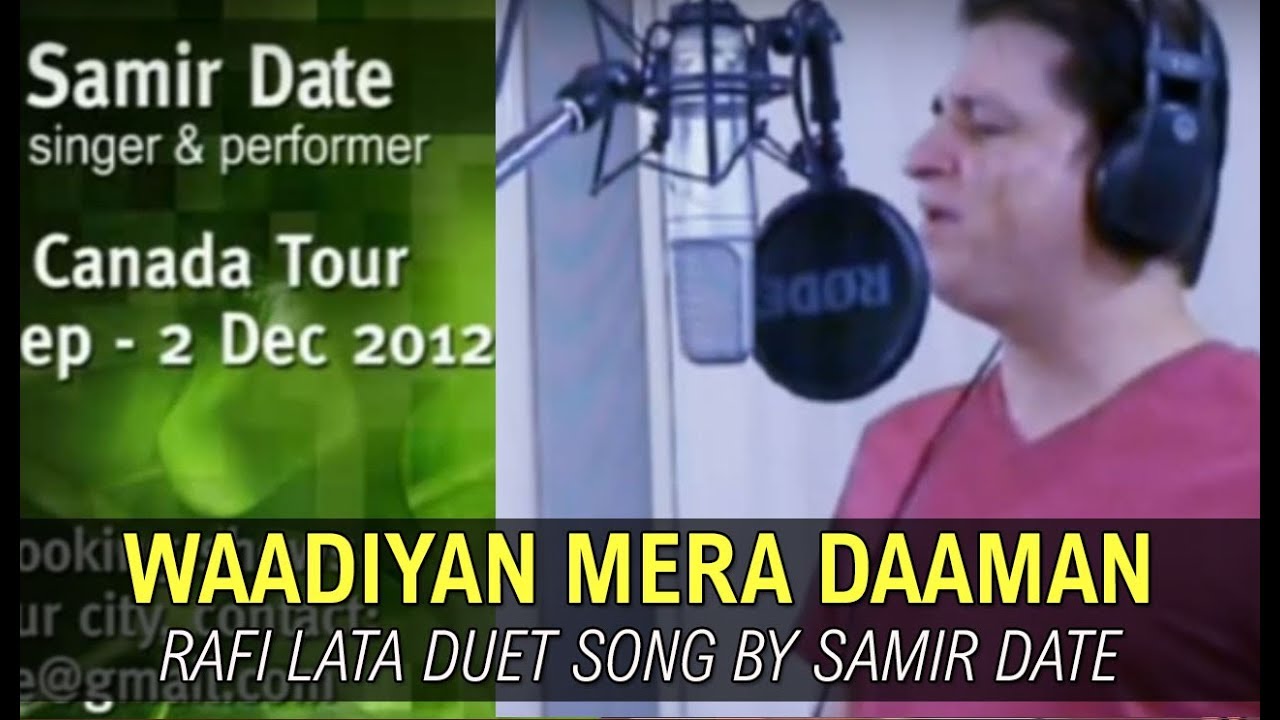 WADIYAN MERA DAMAN | Melodious Lata Rafi song by SAMIR DATE Acordes ...