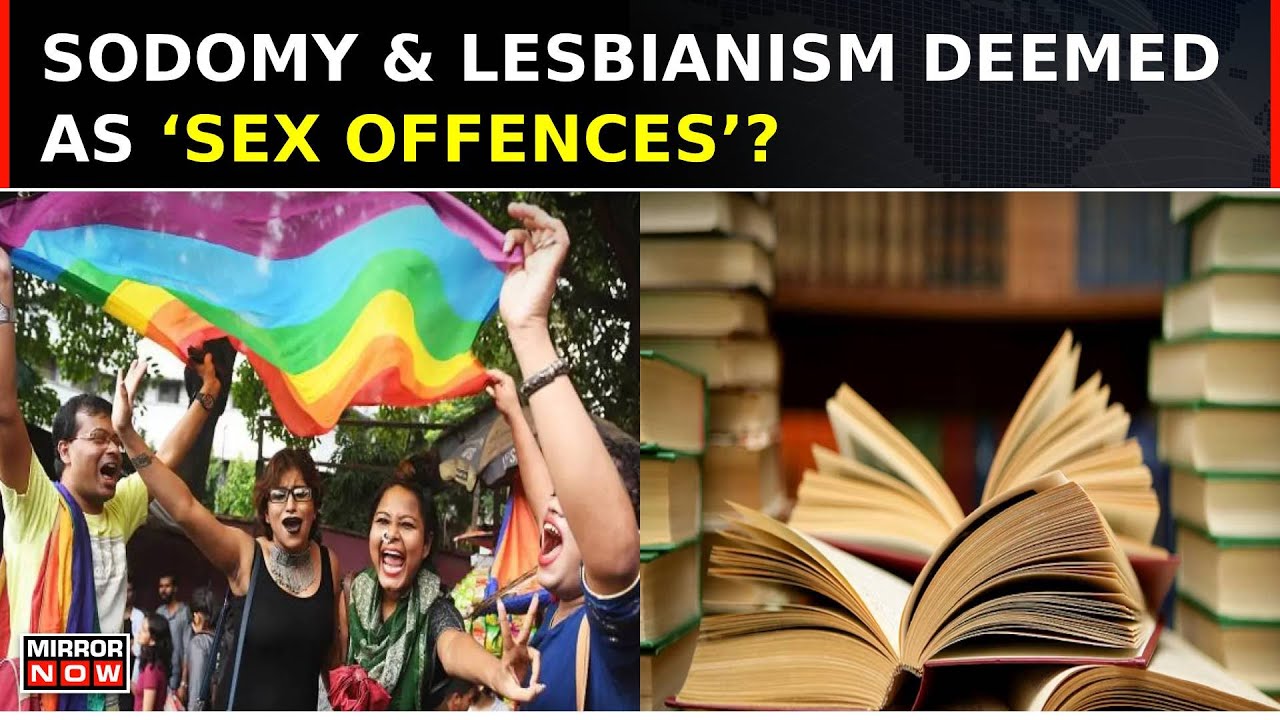 NMC’s Classification Of Lesbianism & Sodomy As Sexual Offences Sparks Debate On LGBTQ Rights ...