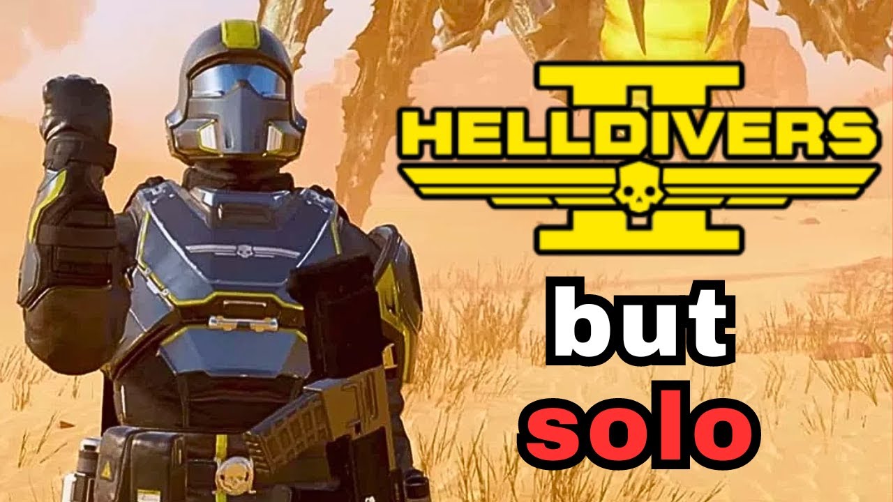 The Solo experience is more fun than I expected | Helldivers 2 - YouTube