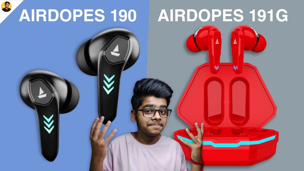 Boat Airdopes 190 vs Boat Airdopes 191g comparison | which one is ...