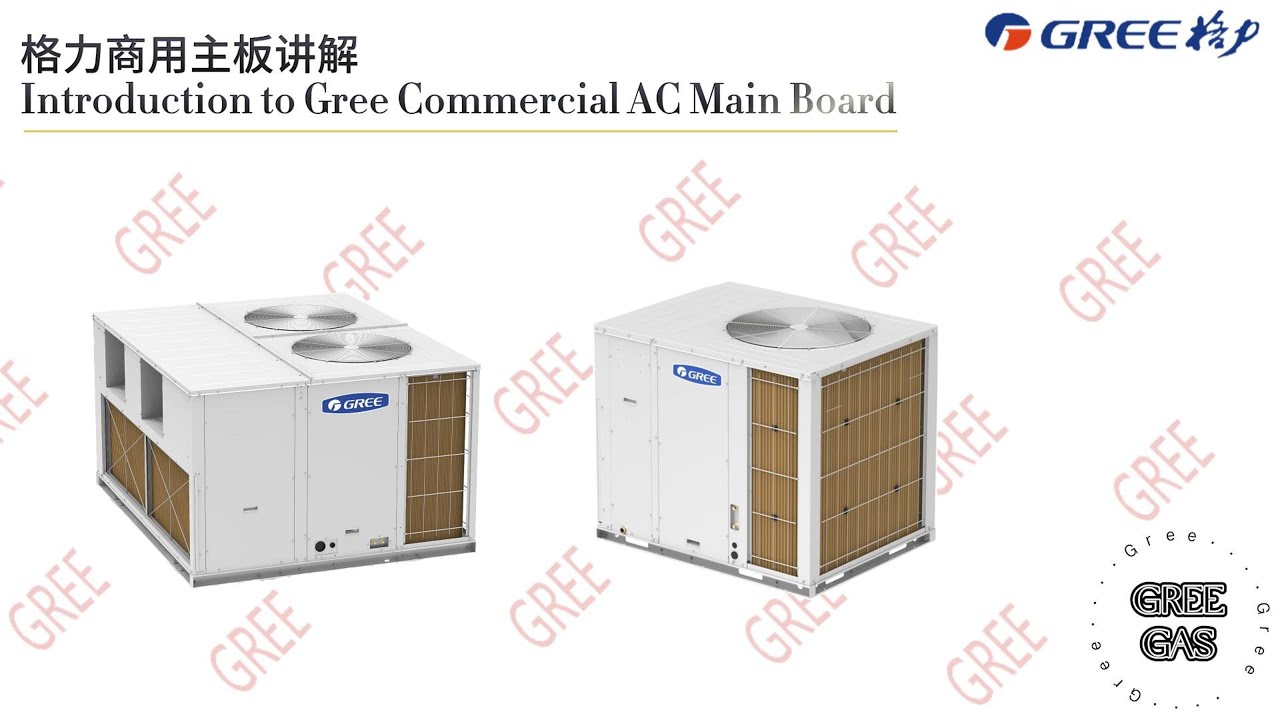 Gree商用空调主板讲解视频 Gree Commercial Air Conditioning Mainboard Explanation ...