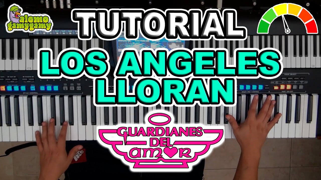 Los Angeles lloran: Guardianes Del Amor / Tutorial: Figuras y Acordes ...