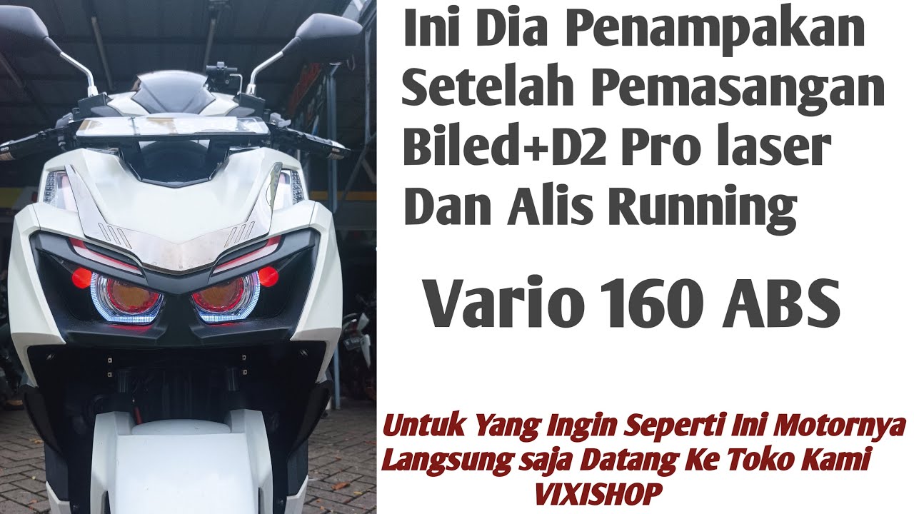 Ok Ini Dia Penampakan Vario 160 ABS Yang Sudah Di Pasang Biled+D2 Pro ...