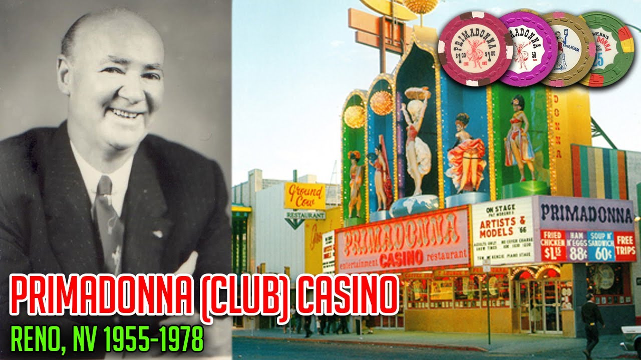 Primadonna (Club) Casino History | Reno NV 1955-1978 - YouTube