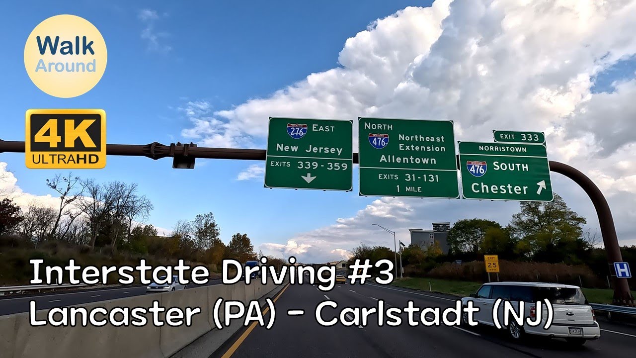 【4K60】 Interstate Driving: Lancaster (PA) - Carlstadt (NJ) #3 - YouTube