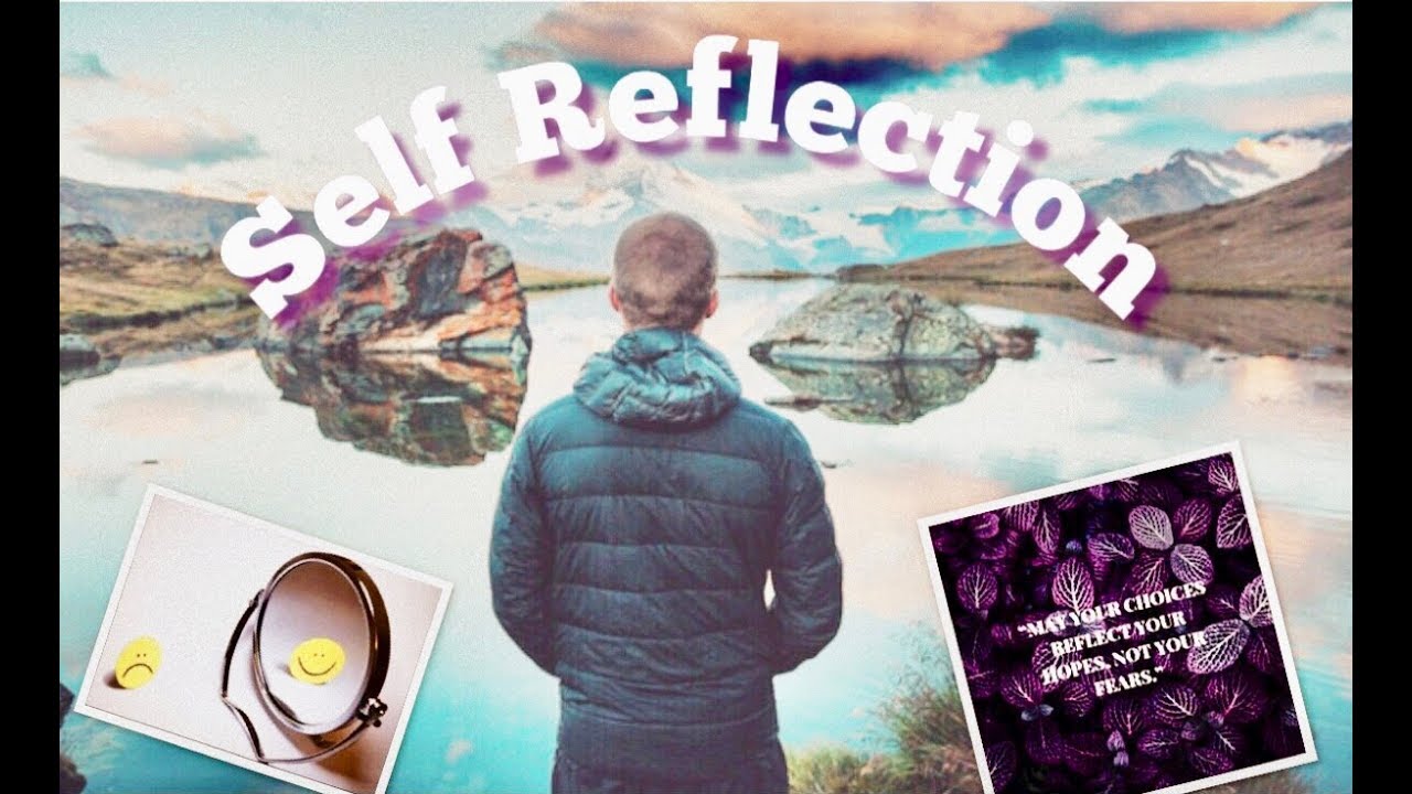 Self Reflection | Motivational Video - YouTube