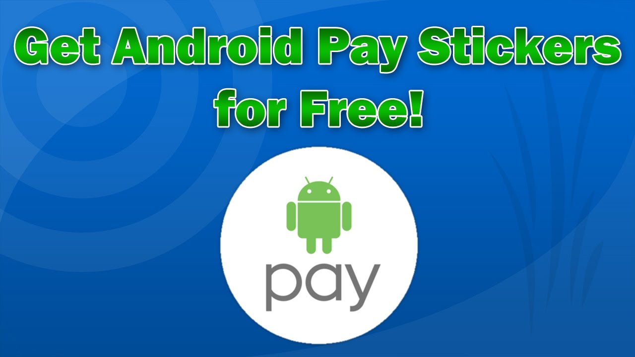 How to Get Genuine Android Pay Store Stickers/Decals for Free from ...