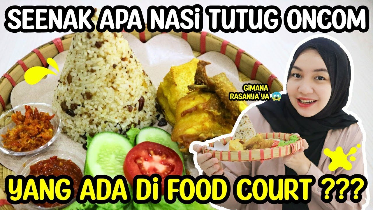 BARU NEMUIN NASI TUTUG ONCOM KHAS CIREBON YANG BEDA !!! - YouTube