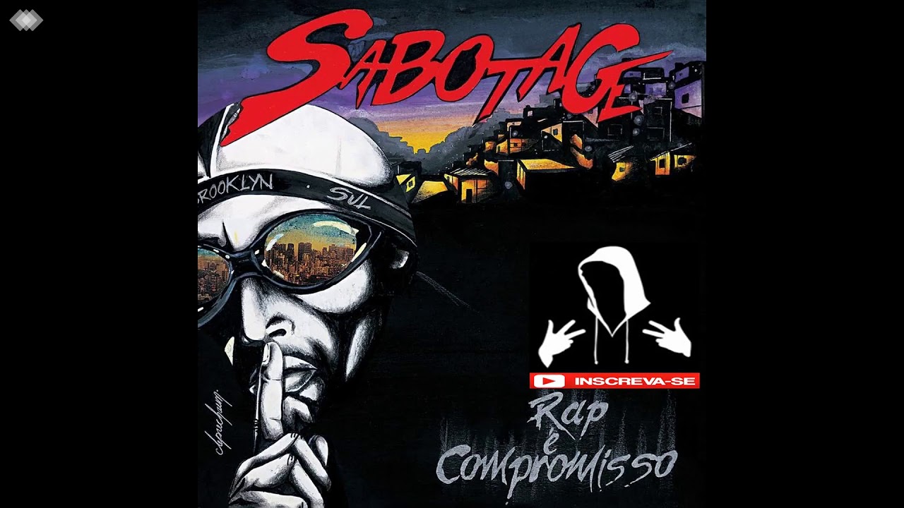 SABOTAGE RAP É COMPROMISSO
