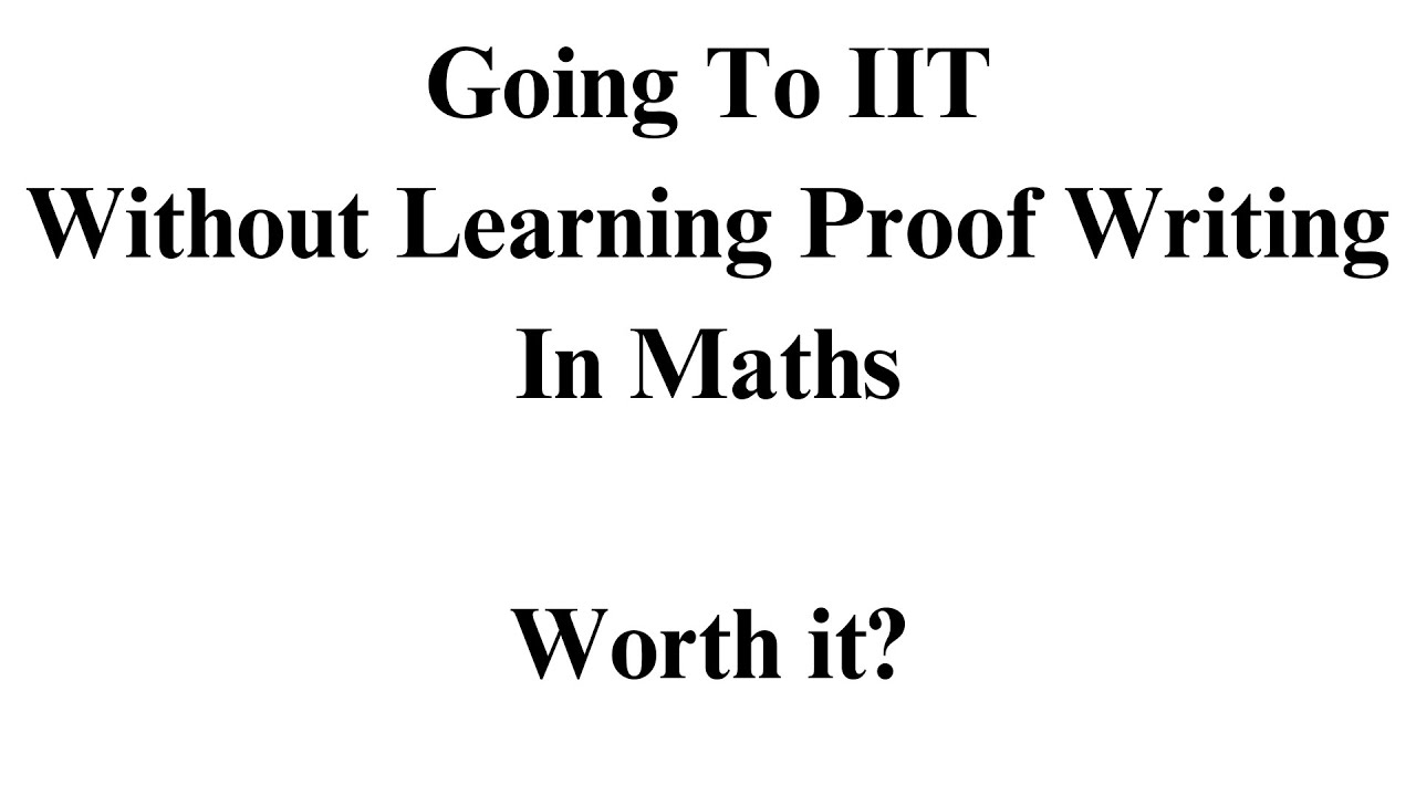 The Art of Precision: Why Proof Writing Is Crucial in Mathematics - YouTube