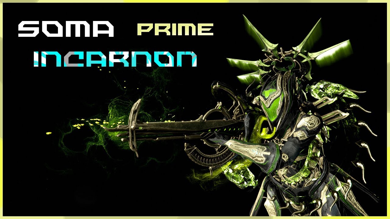Warframe - Soma Prime incarnon Build 2024 (SP and Budget) - YouTube