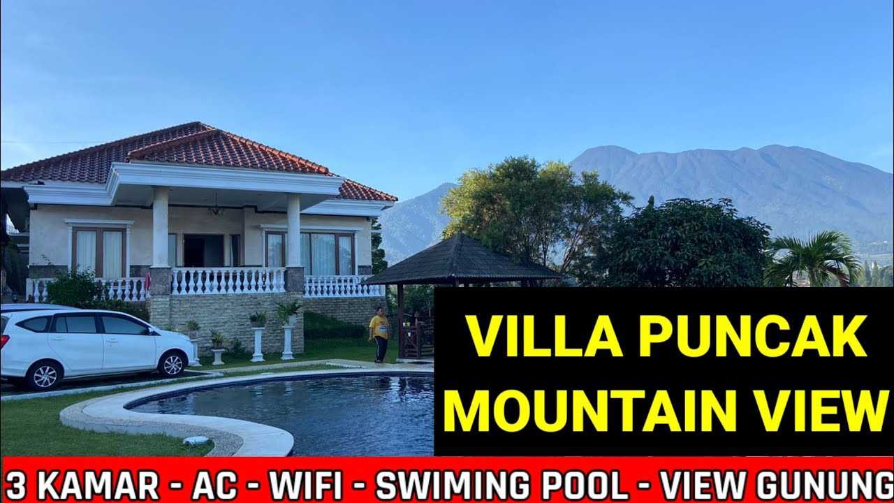 VIEWNYA JUARA !! VILLA MURAH DI PUNCAK DENGAN KOLAM RENANG VIEW BAGUS ...