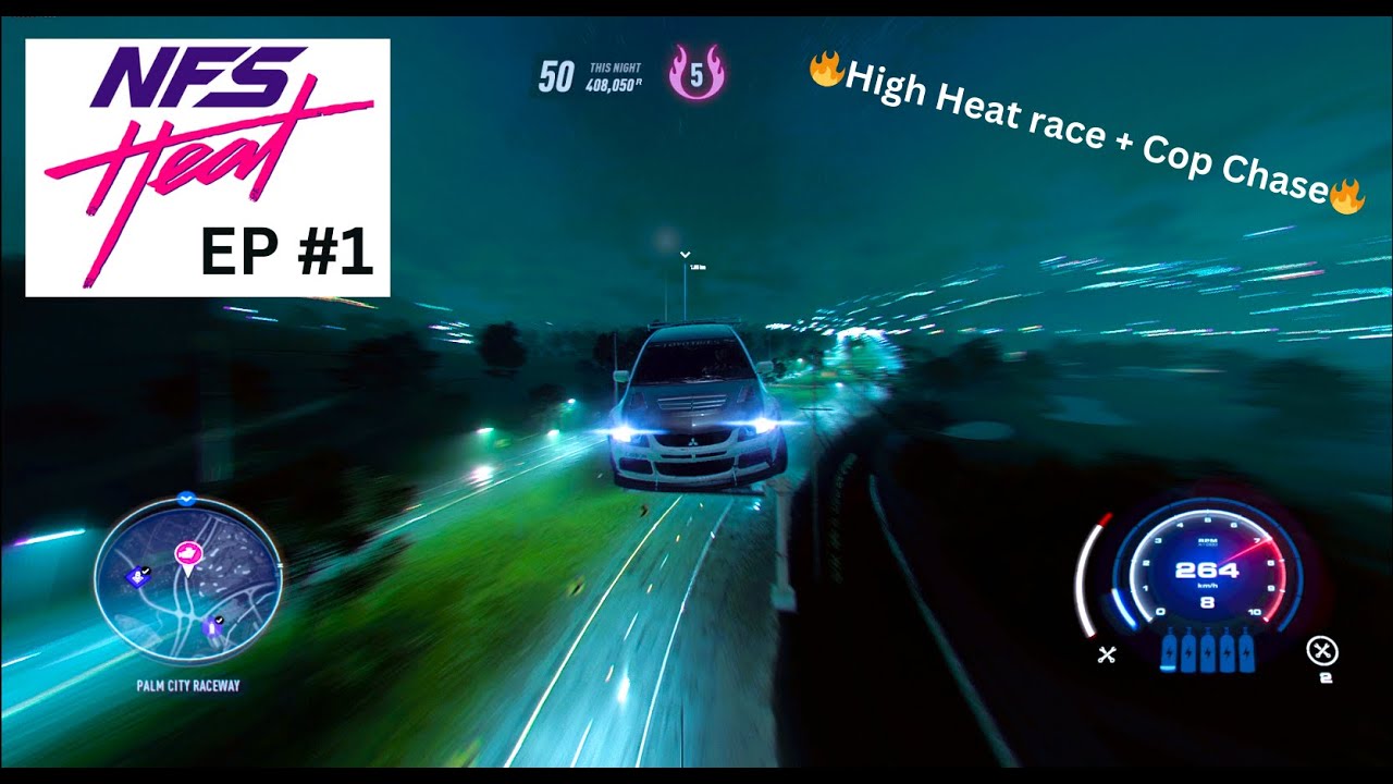 NFS Heat - 🔥High Heat Race🔥 & escaping the cops at night - YouTube