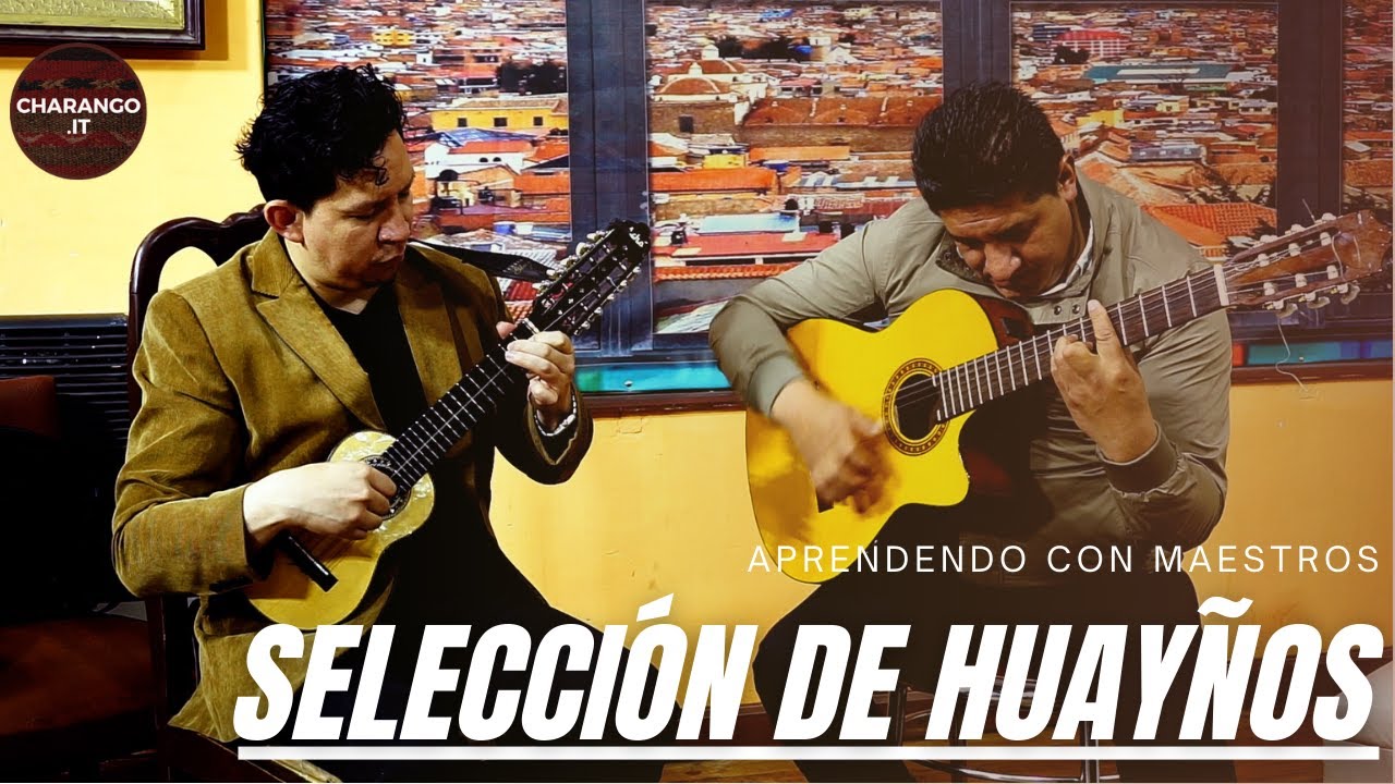 Selección de Huayños | Charango | APRENDENDO CON MAESTROS | Cristobal ...