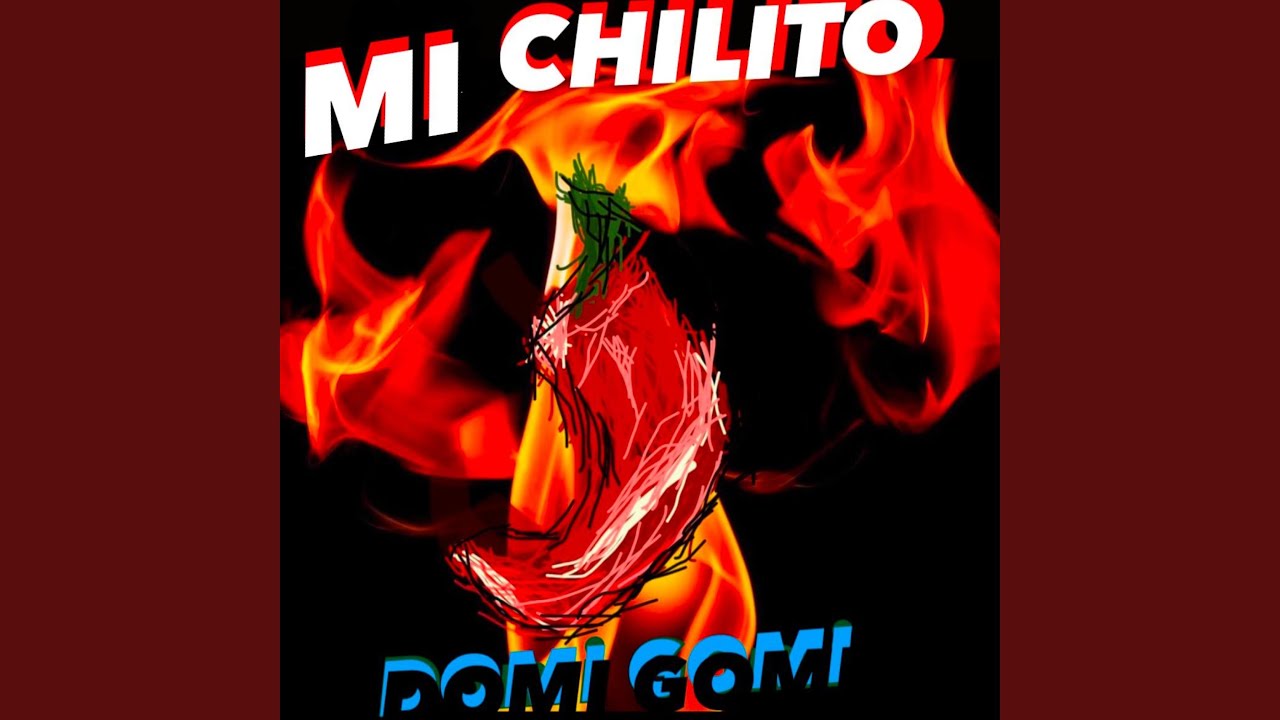 MI CHILITO - YouTube