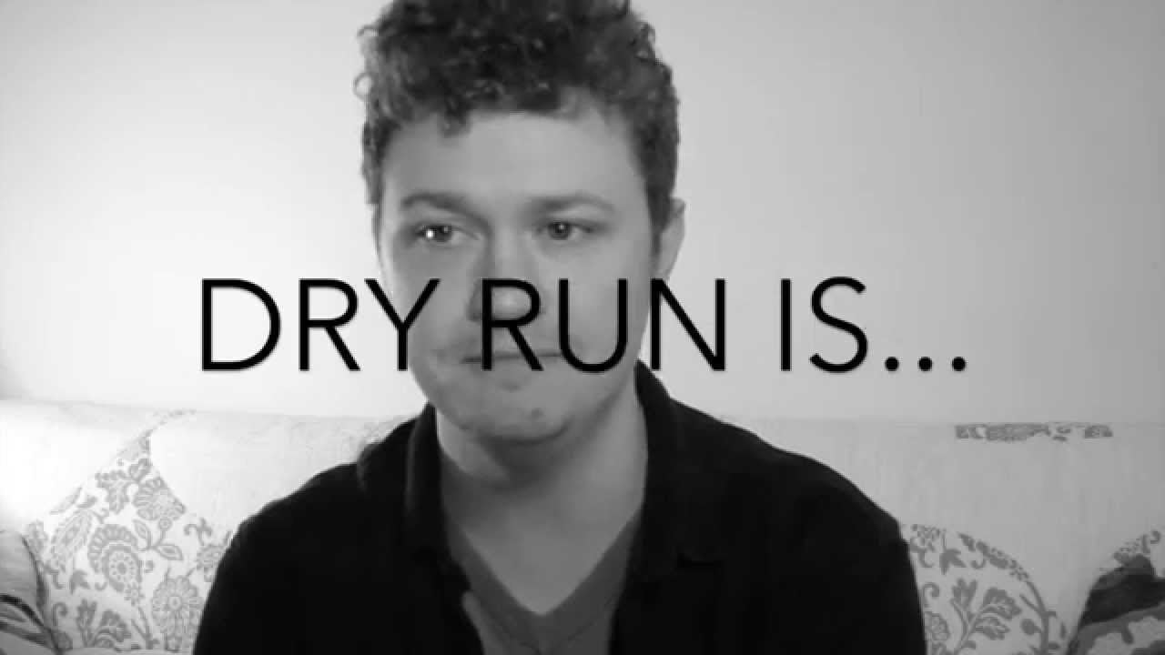 Dry Run Is Part II YouTube dry-run-is-part-ii-youtube