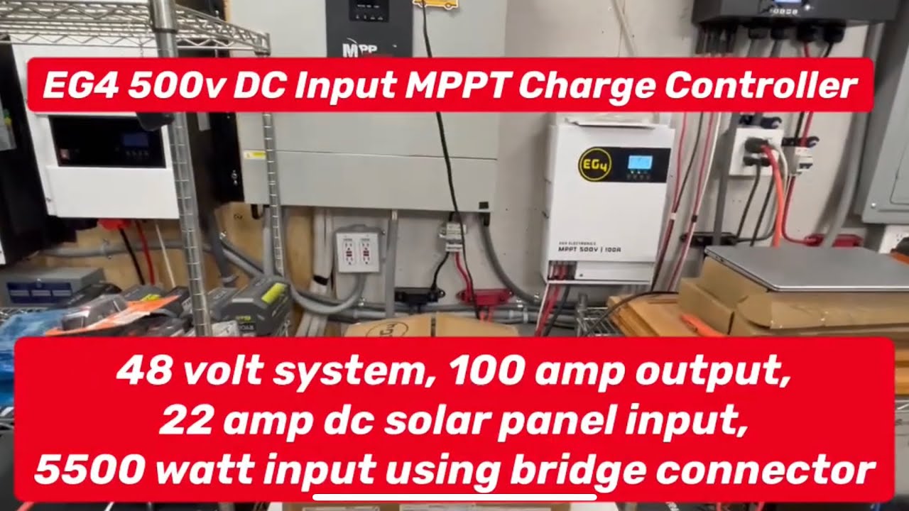 Review for EG4 MPPT charge controller 500v DC input, 100 amp output ...