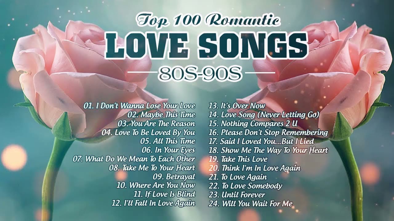The Mellow Love Songs Of 80s And 90s Collection 💕 The Best Beautiful ...