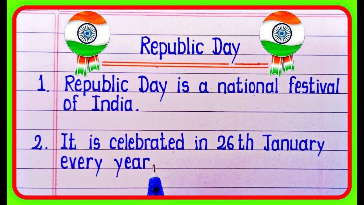10 Lines On Republic Day | Essay On Republic Day | Republic Day Essay ...