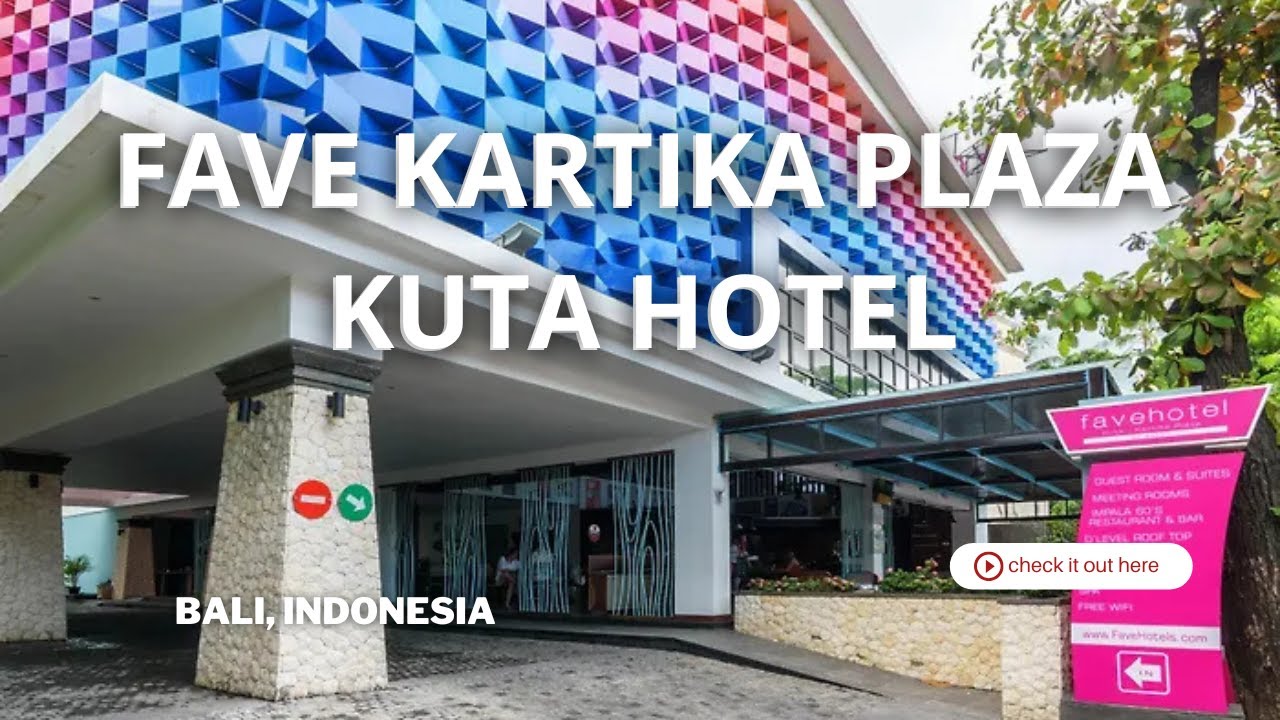 Budget Hotel in Bali | Fave Kartika Plaza Kuta Hotel at Bali Indonesia ...