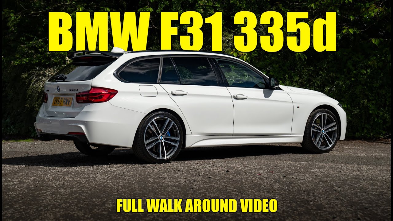 BMW F31 335d M Sport Touring xDrive - Full Walk Around Video - YouTube