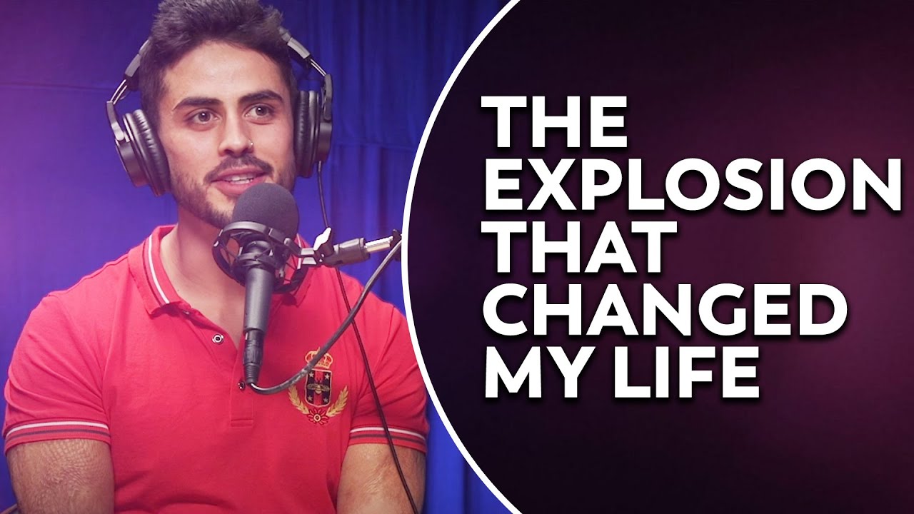 The Explosion That Changed My Life - YouTube