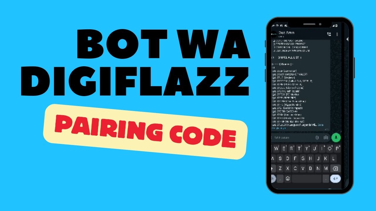 SC BOT DIGIFLAZZ | TOPUP OTOMATIS | PAIRING CODE - YouTube