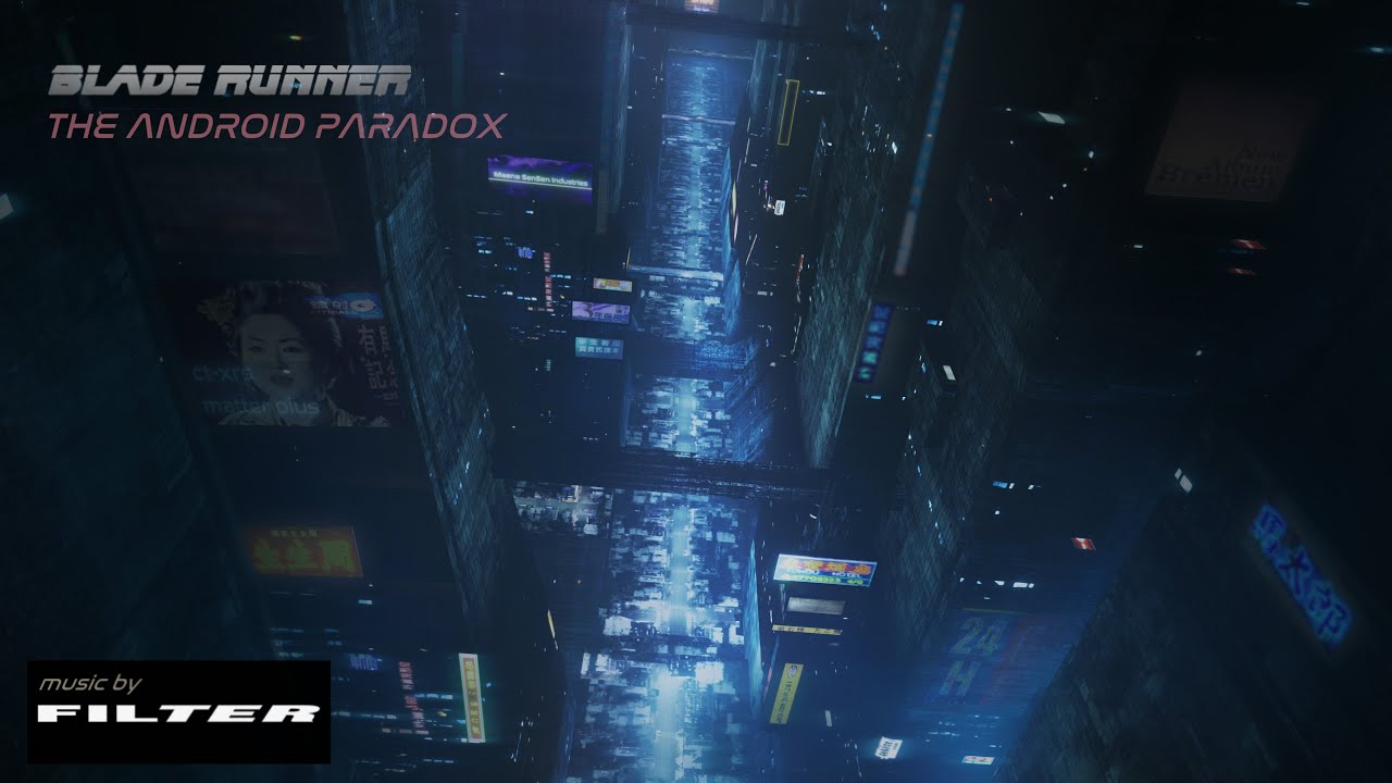 Blade Runner | THE ANDROID PARADOX | DARK AMBIENT music for Work, Study ...
